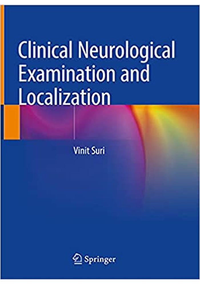 Clinical Neurological Examination and Localization– Classic Medical Books