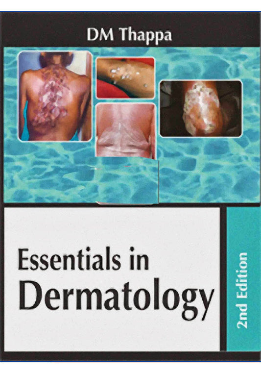 Essentials in Dermatology 2nd Edition – Classic Medical Books