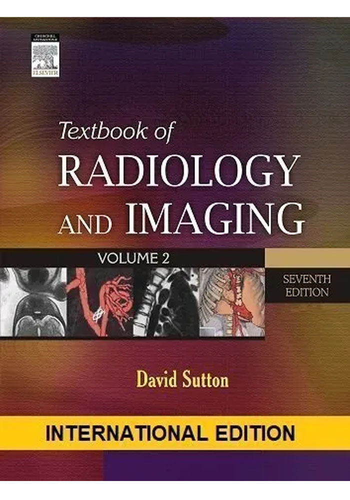 TEXTBOOK OF RADIOLOGY AND IMAGING– Classic Medical Books